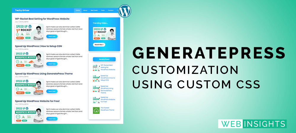 GeneratePress Theme Customization Using My Custom CSS Web Insights